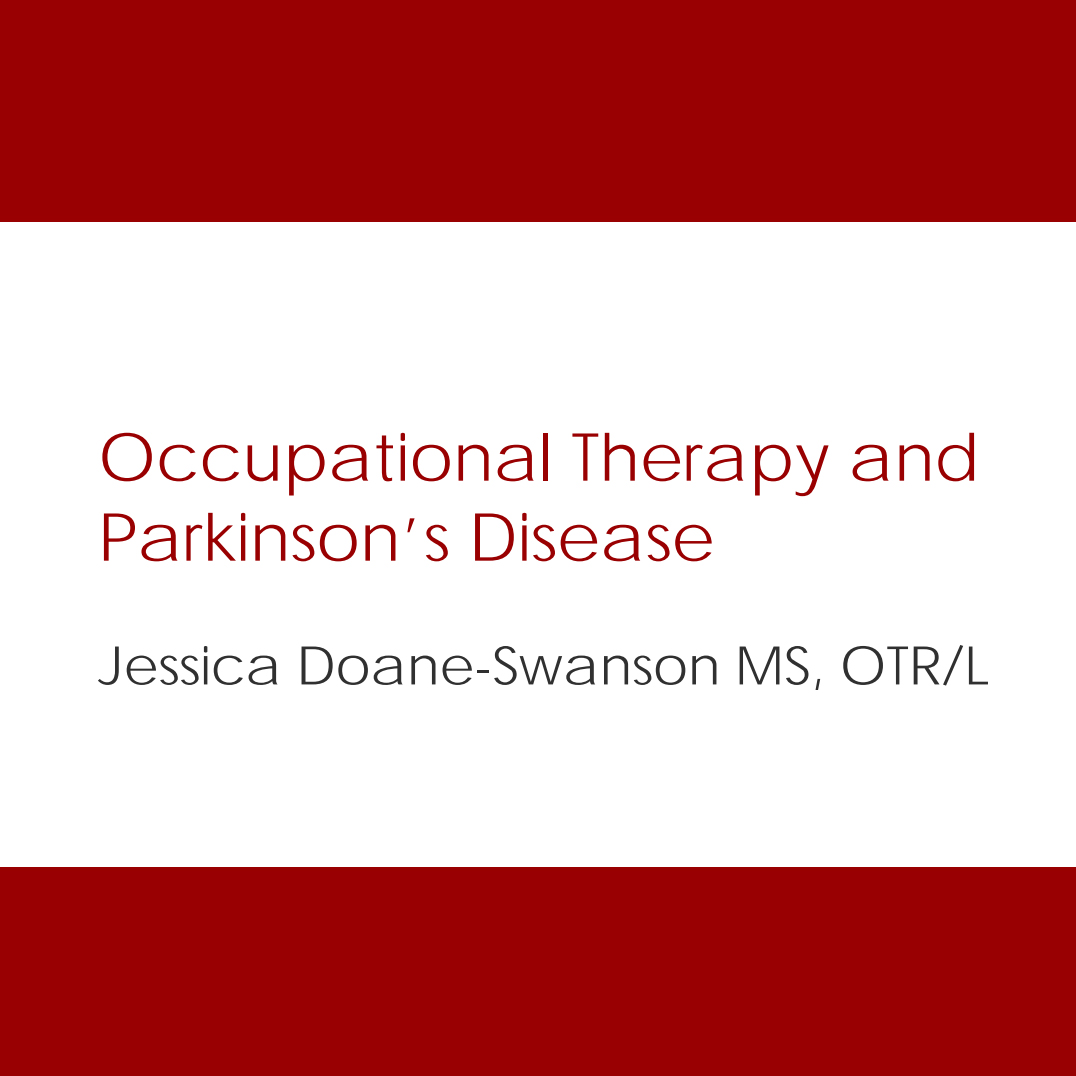 Occupational Therapy And Parkinsons Disease Ustep